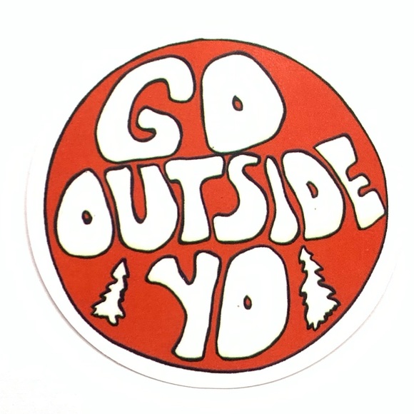Accessories | Go Outside Vinyl Sticker | Poshmark